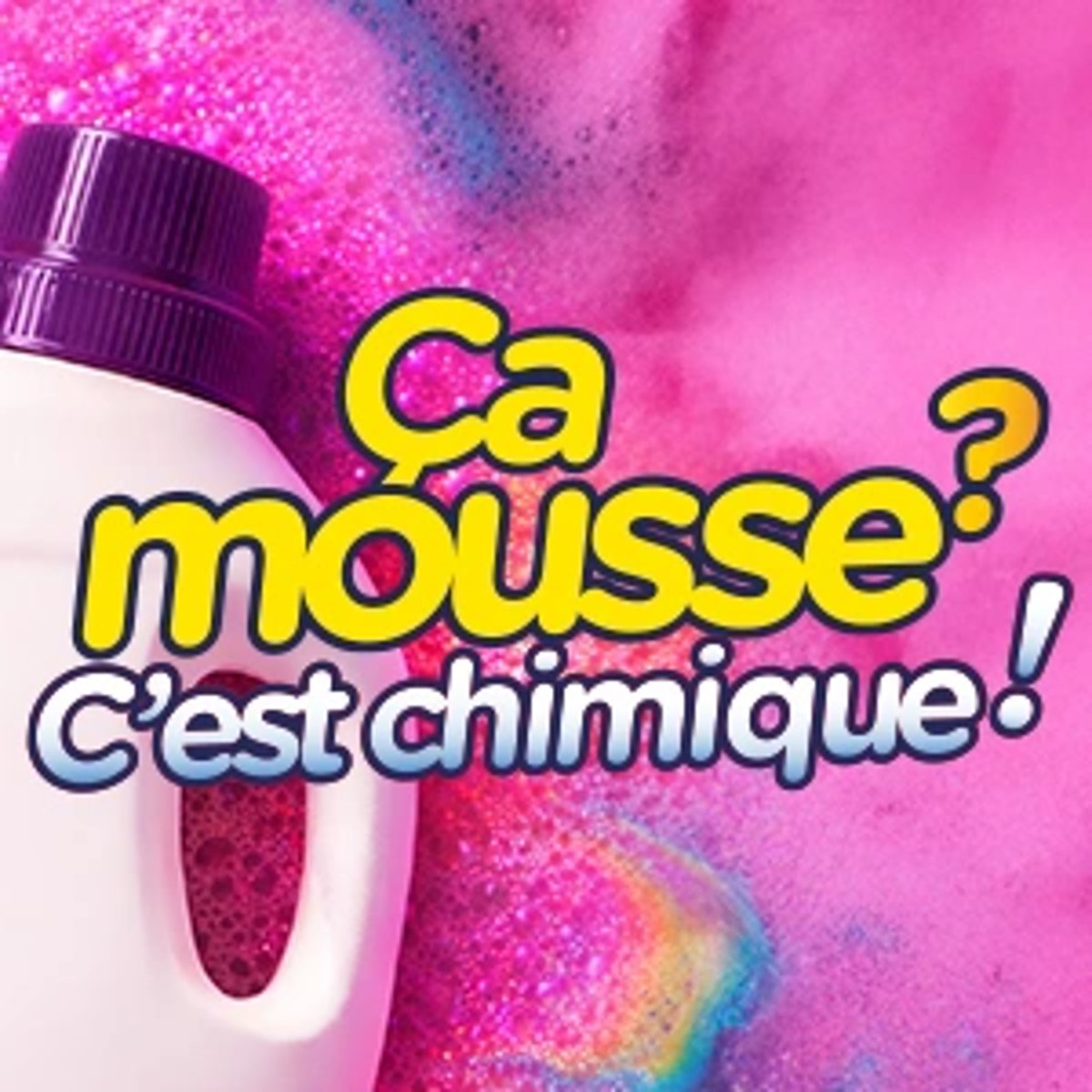 Exposition Ça mousse ? C'est chimique ! à Poitiers — 22 juin 2026